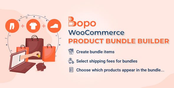 Bopo – WooCommerce Product Bundle Builder 1.1.7 - WeaDown